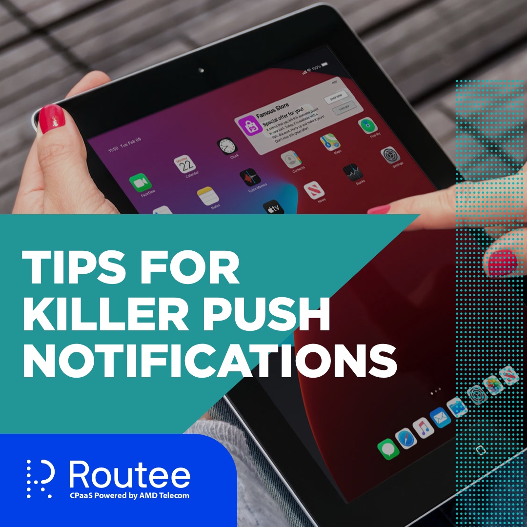 8 tips for writing killer push notifications | Routee.net